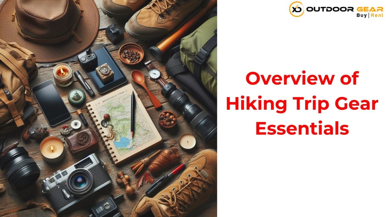 List Of Important Things To Carry For Hiking Trip - Outdoor Gear
